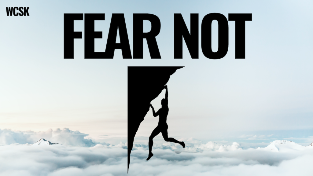 (What Christians Should Know) How to Fear Not: Love