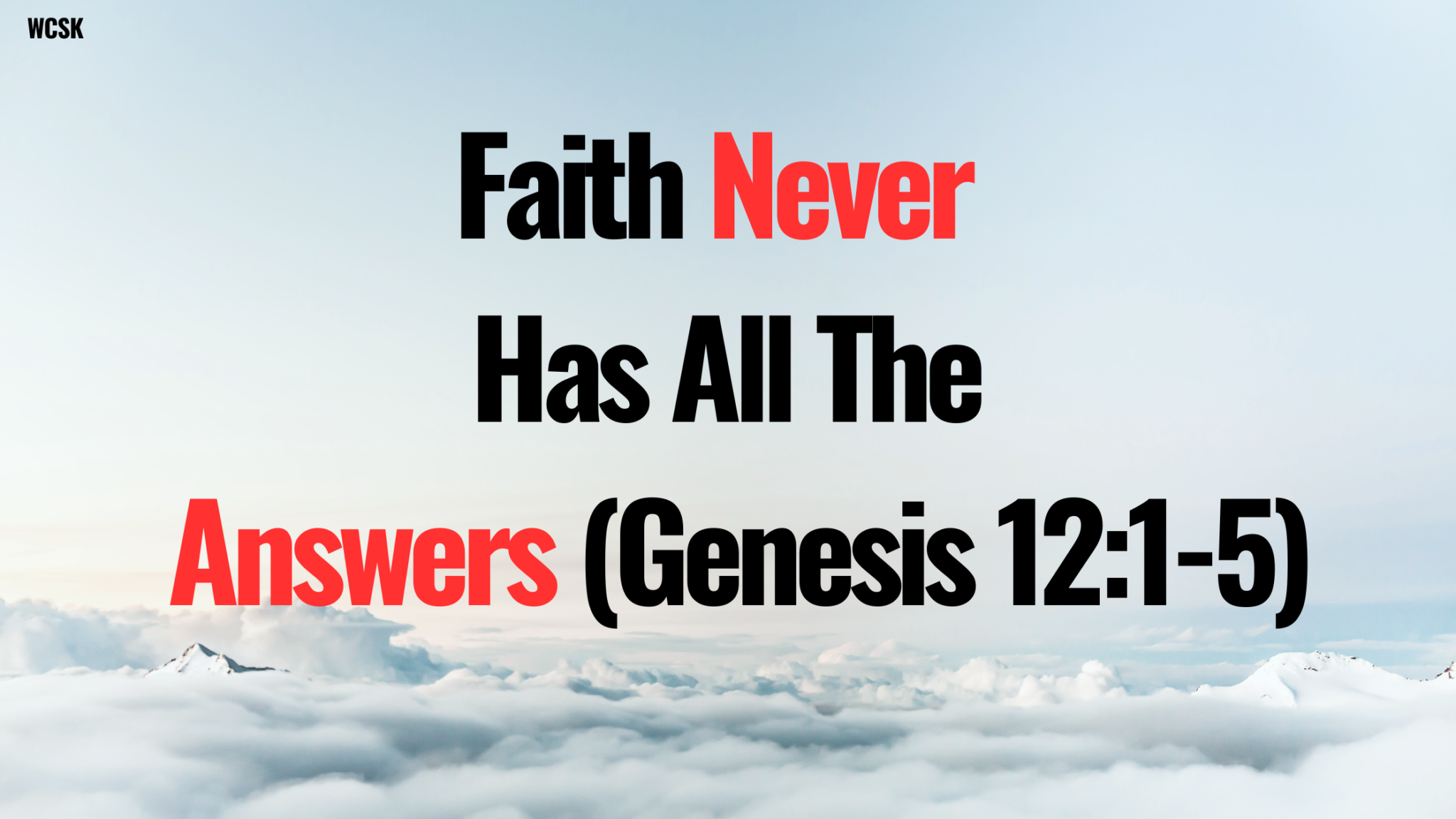 What Christians Should Know (#WCSK): Online Bible Study